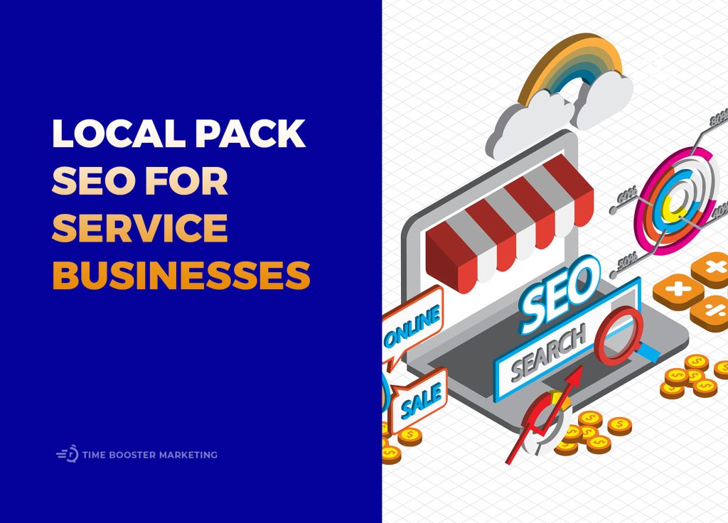 Ranking Tactics for Local Pack Service Area Businesses