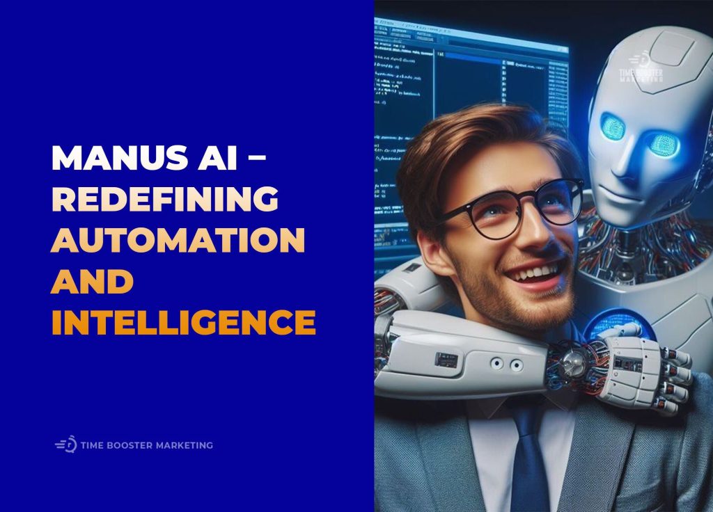 Advantages of Manus AI as a Fully Autonomous AI Agent